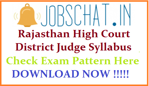 Rajasthan High Court District Judge Syllabus 2018 Free Download @ hcraj.nic.in