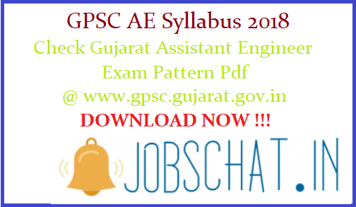 GPSC AE Syllabus 2018 | Gujarat Assistant Engineer Exam Pattern Pdf