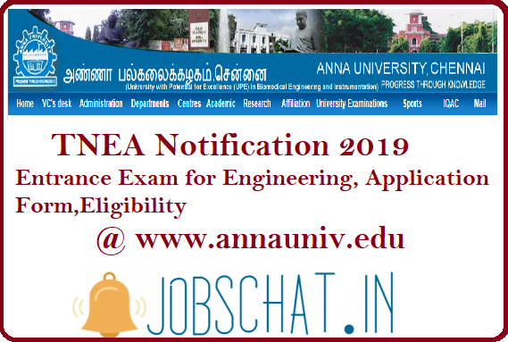 TNEA Notification 2019 | Application Form,Eligibility @ www.annauniv.edu